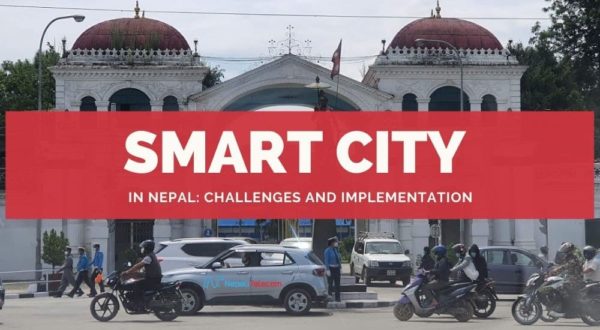 Smart City in Nepal | More ICT Infrastructure and Digitalization Needed