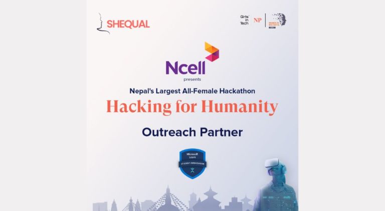 Ncell, Shequal Foundation Collaborate for "Hacking for Humanity"