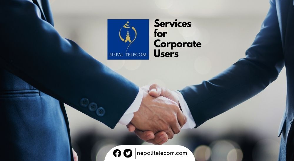 Nepal Telecom Launches Dozen Plus Offers for Corporate Users