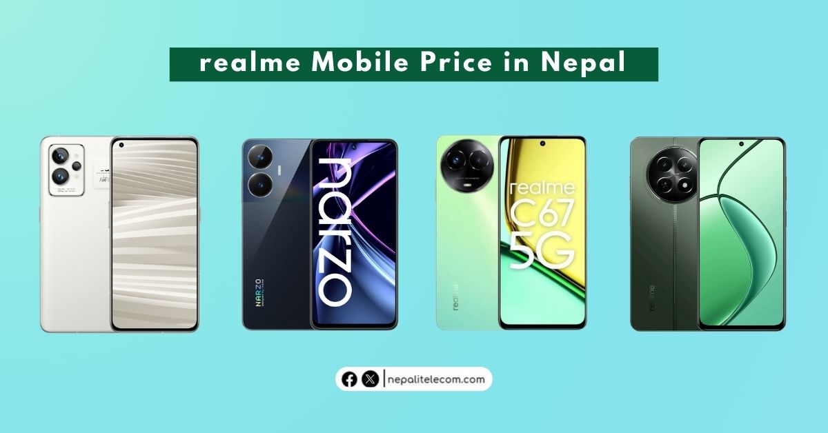 Realme Mobile Price in Nepal | Latest Update June 2026