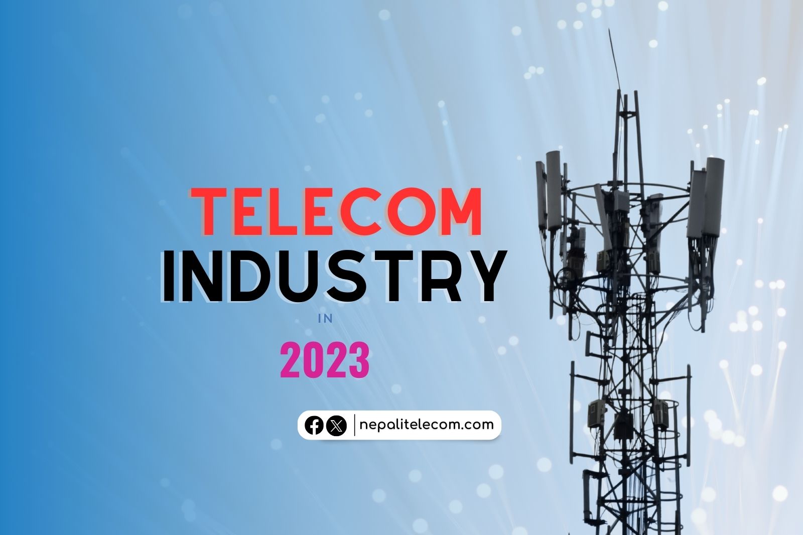 Telecom industry in 2023 in Nepal: Find out all developments