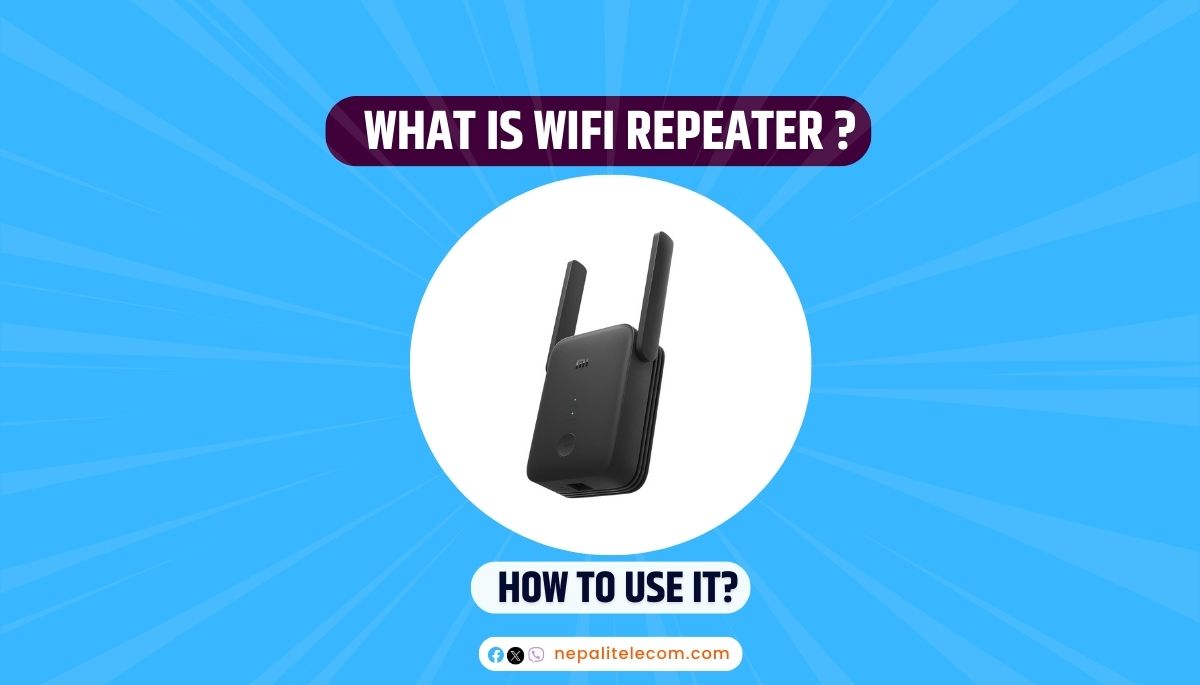 What is WiFi Repeater? How to use it for Best Speed, Coverage?
