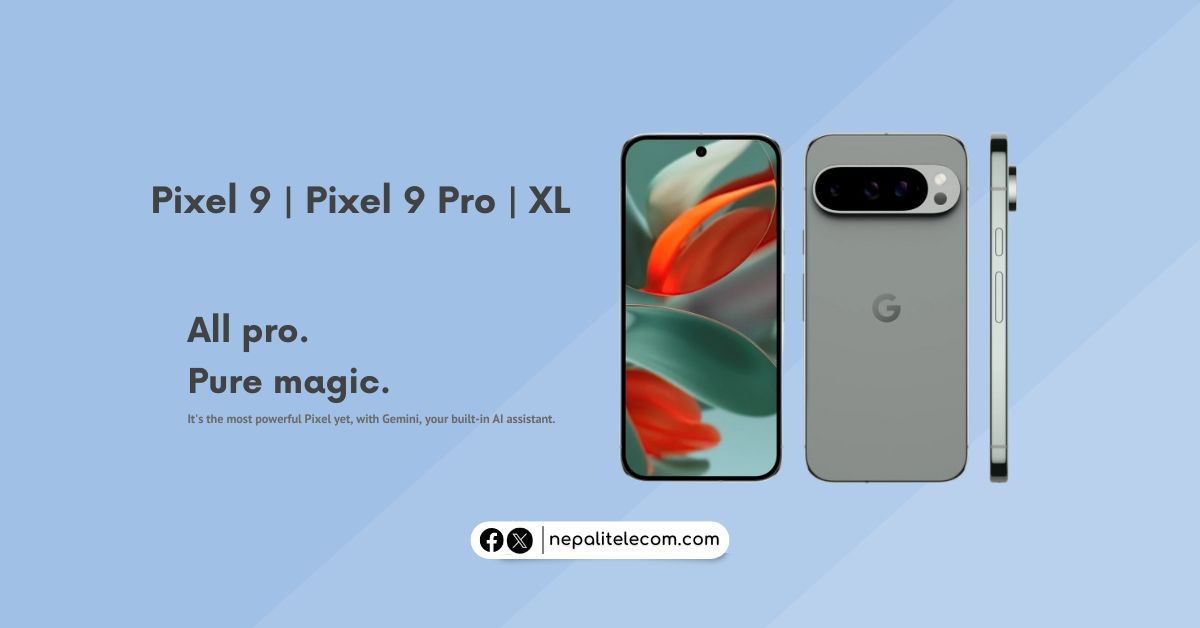 Google launches Pixel 9 series with AI: Specs, Price in Nepal