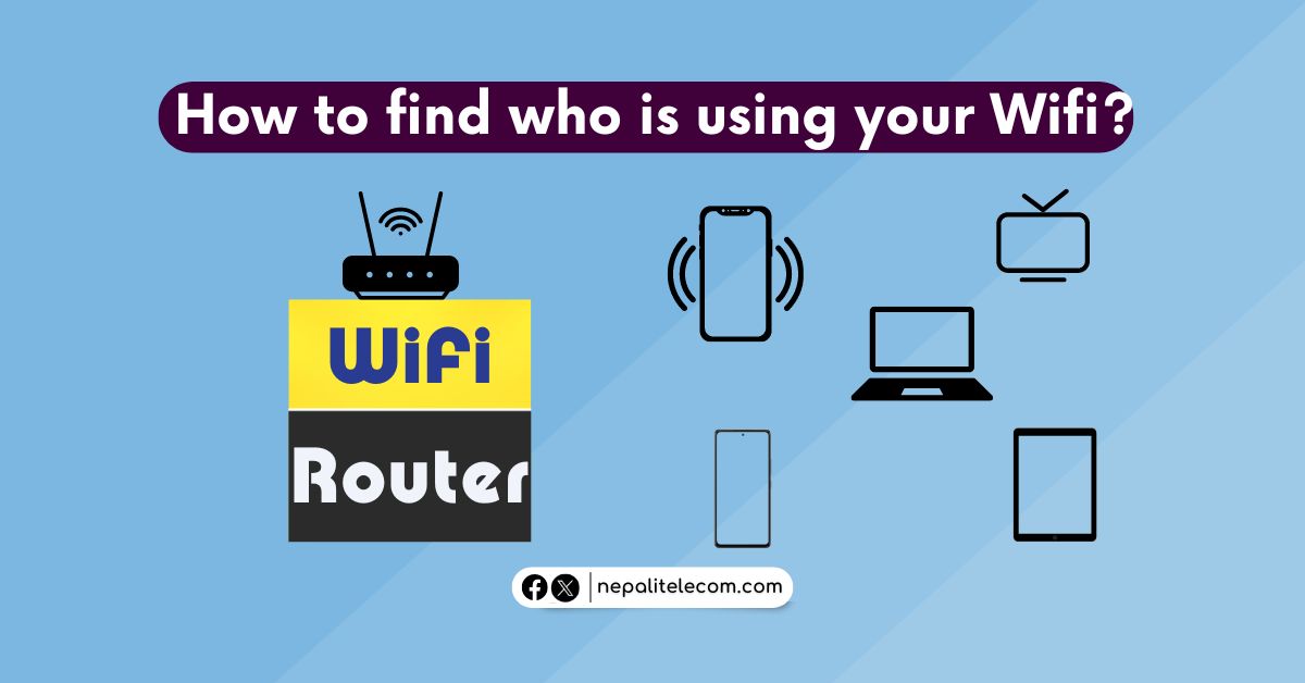 See Who Are Using Your WiFi: Top 5 Ways to Check with Steps
