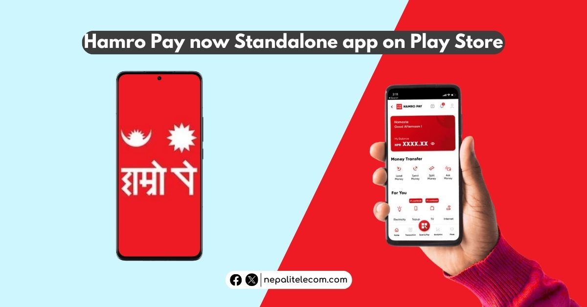 Hamro Pay app goes standalone on Play Store: Find Features