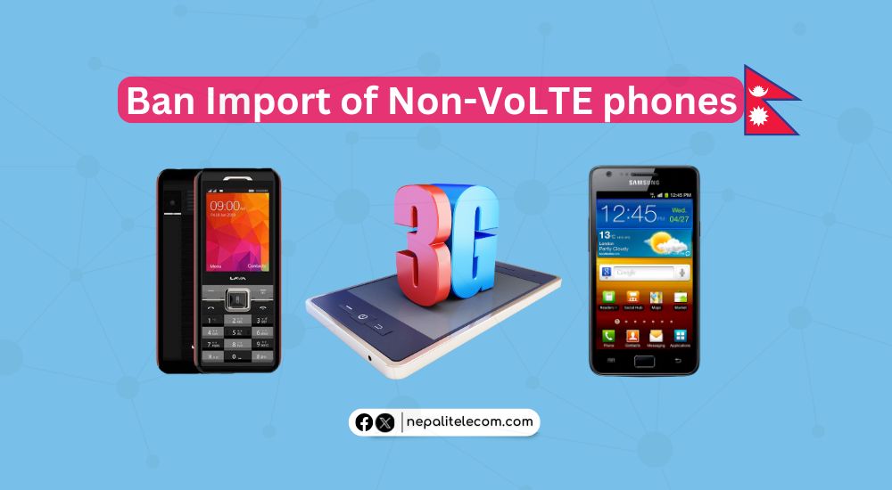 Why Nepal needs to ban the import of non-VoLTE handsets? - NepaliTelecom